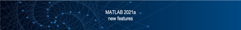 MATLAB 2021a • Computational Enterprise Simulations
