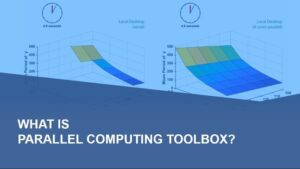 Parallel Computing Toolbox - CES - Authorised Reseller